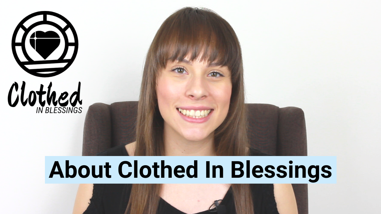 About Clothed In Blessings - What is Clothed In Blessings?